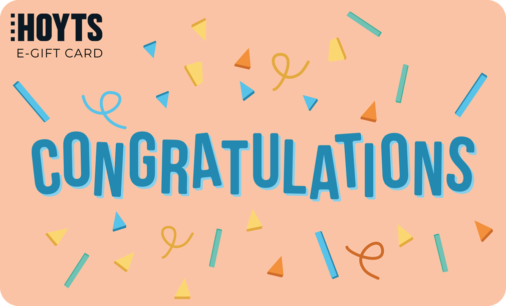 Congratulations E-Gift Cards | HOYTS Gift Shop AU
